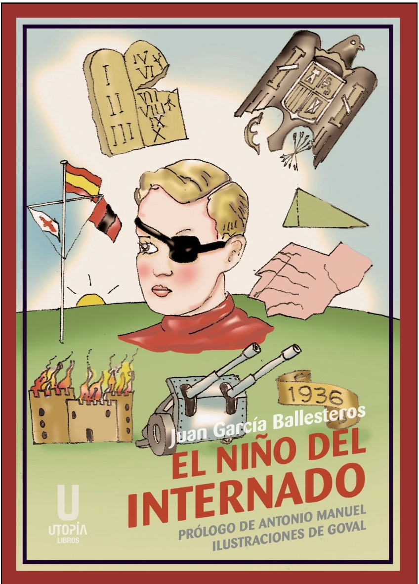 CULTURA | EL NIÑO DEL INTERNADO de Juan Garcia Ballesteros | BELLATERRA.CAT